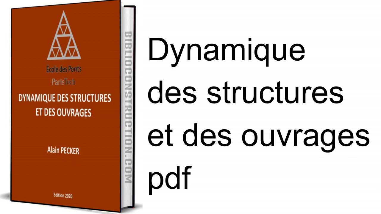 Dynamique des structures et des ouvrages pdf