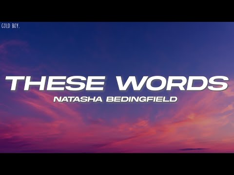 Natasha Bedingfield - These Words (Lyrics)