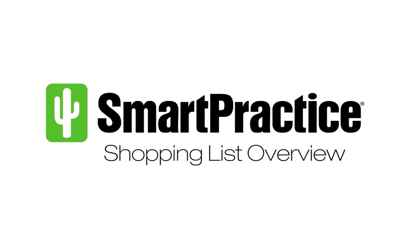 SmartPractice Shopping List Overview