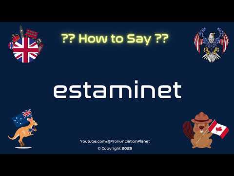 🍷🏡 How to Pronounce estaminet? (CORRECTLY) | Pronunciation Planet