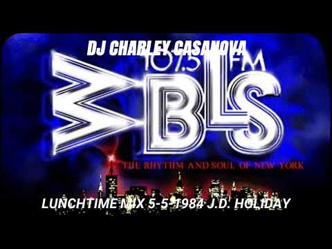 WBLS LUNCHTIME MIX BY DJ CHARLEY CASANOVA VOICEOVER BY JD HOLIDAY