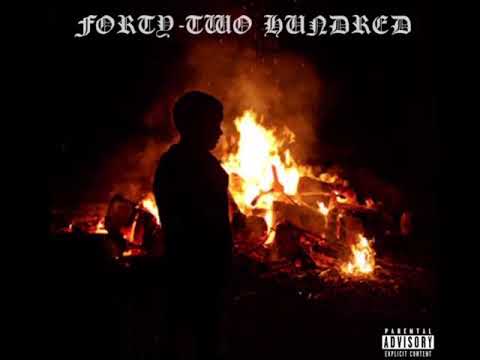FORTY-TWO HUNDRED (full song)