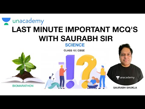 Last Minute Important MCQ'S With Saurabh Sir | Biology | Class 10 | CBSE | Unacademy Live