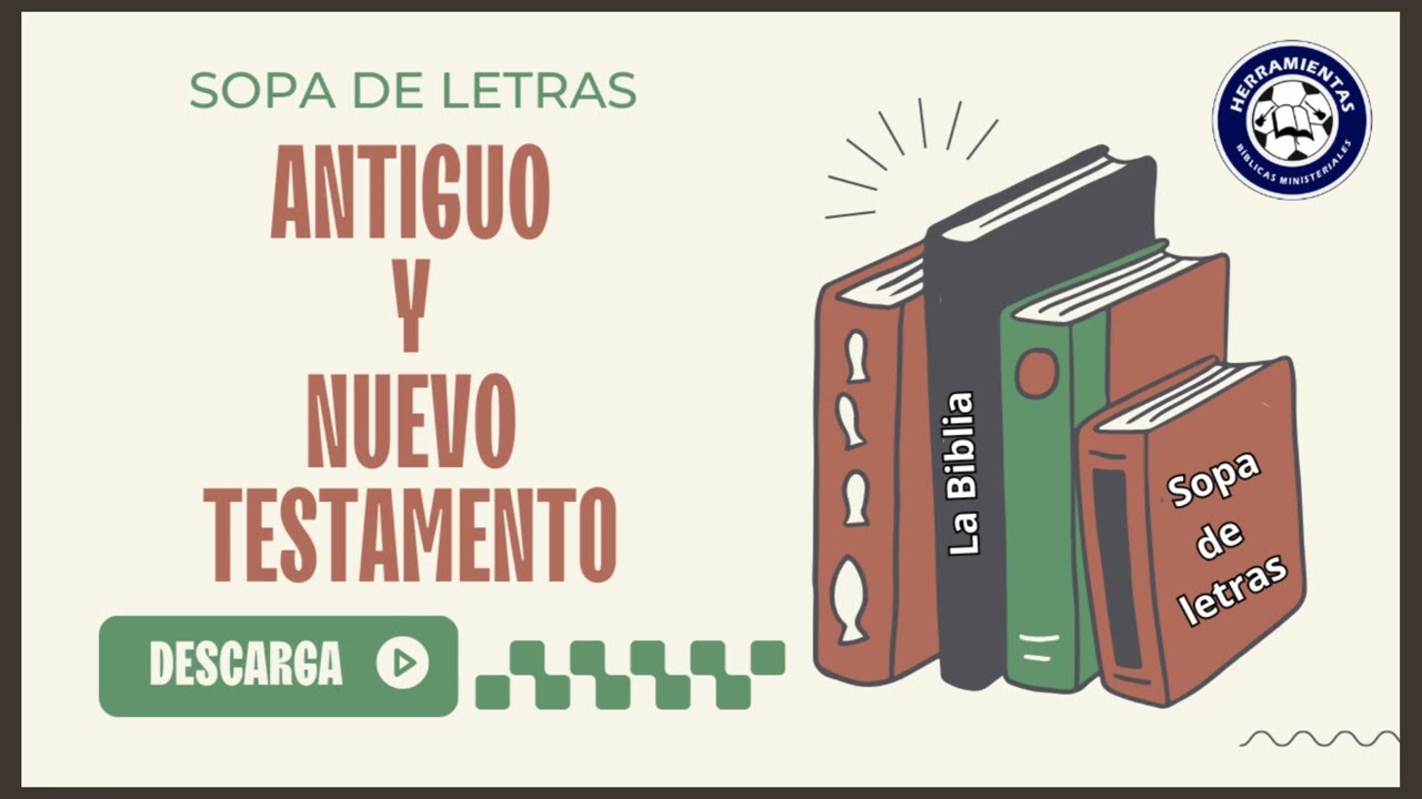 Sopa de letras | ANTIGUO TESTAMENTO | NUEVO TESTAMENTO