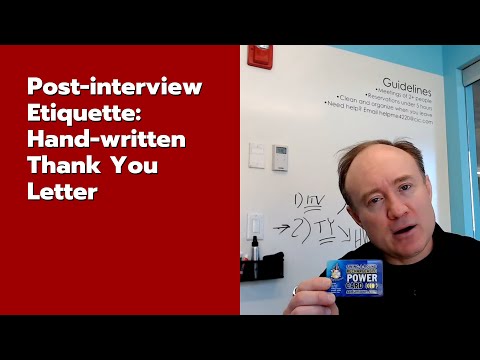 Post-interview Etiquette: The Hand-written Thank You Letter