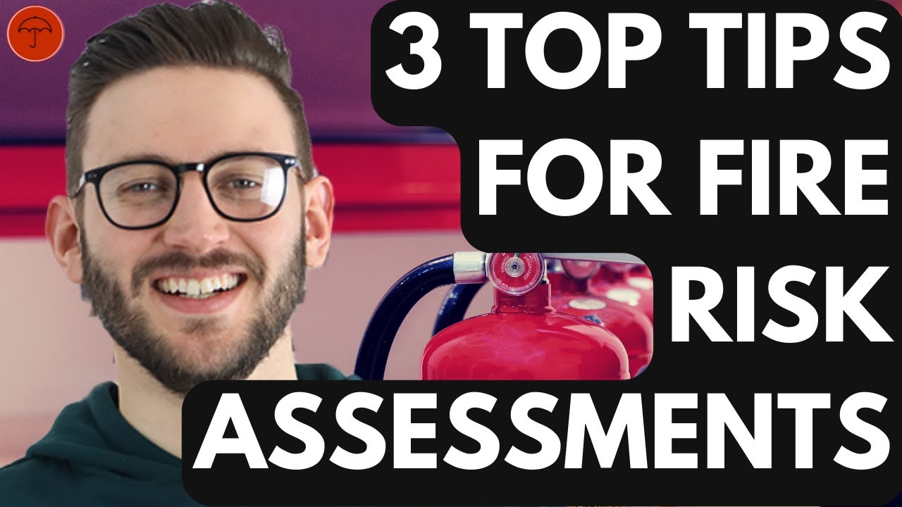 Top tips for fire risk assessments