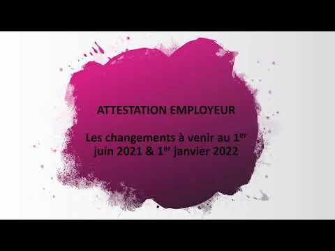 VEILLE SOCIALE MARS 2021 : les changements concernant l'attestation employeur
