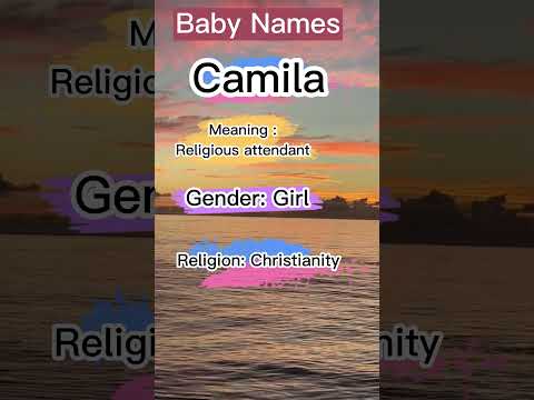 Camila Name Meaning and Origin #shorts #shortvideo #short #baby #name #facts