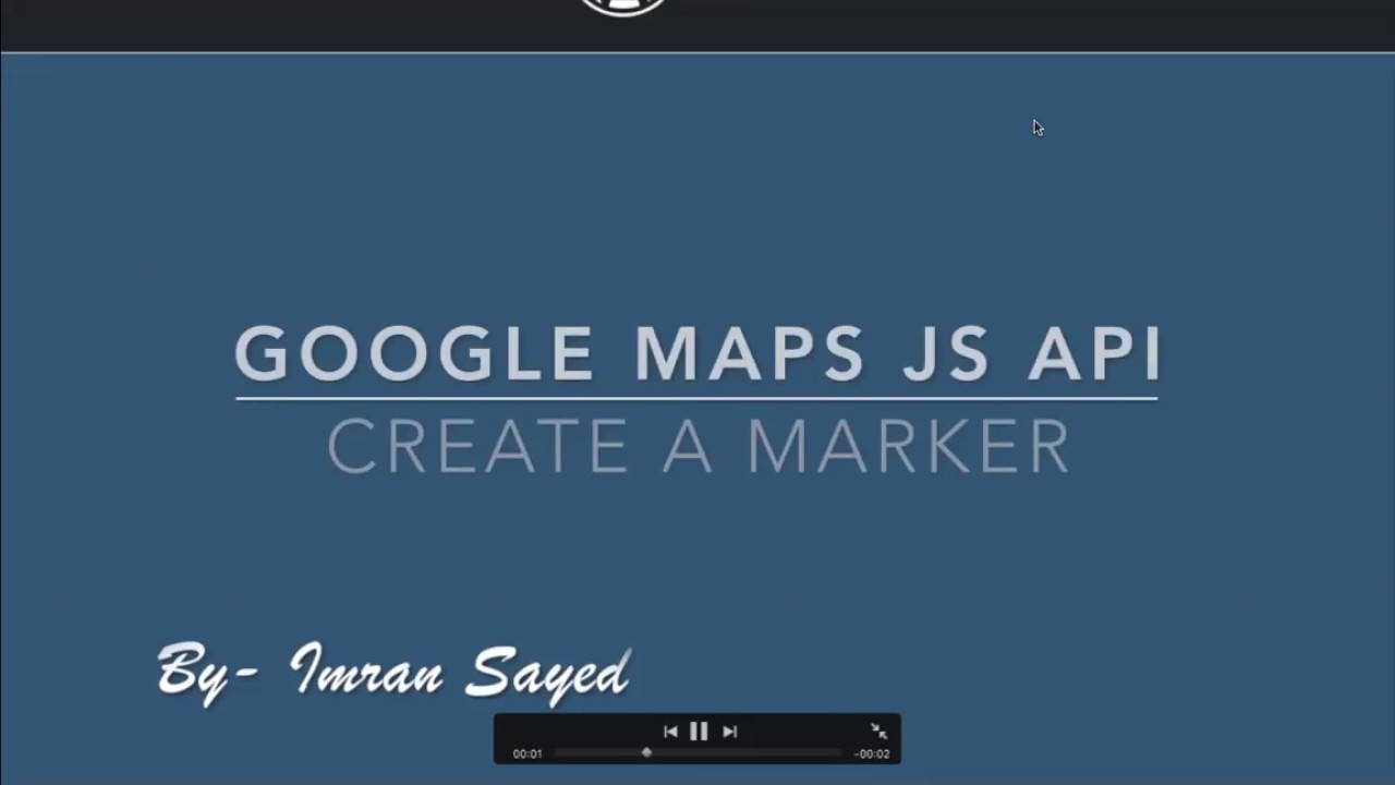 Google Maps JavaScript API Create a Marker