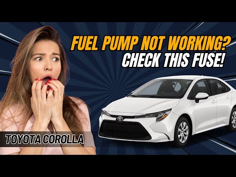 Toyota Corolla Fuel Pump Fuse & Relay Location (2007–2024) | Full Guide with Fix Tips!