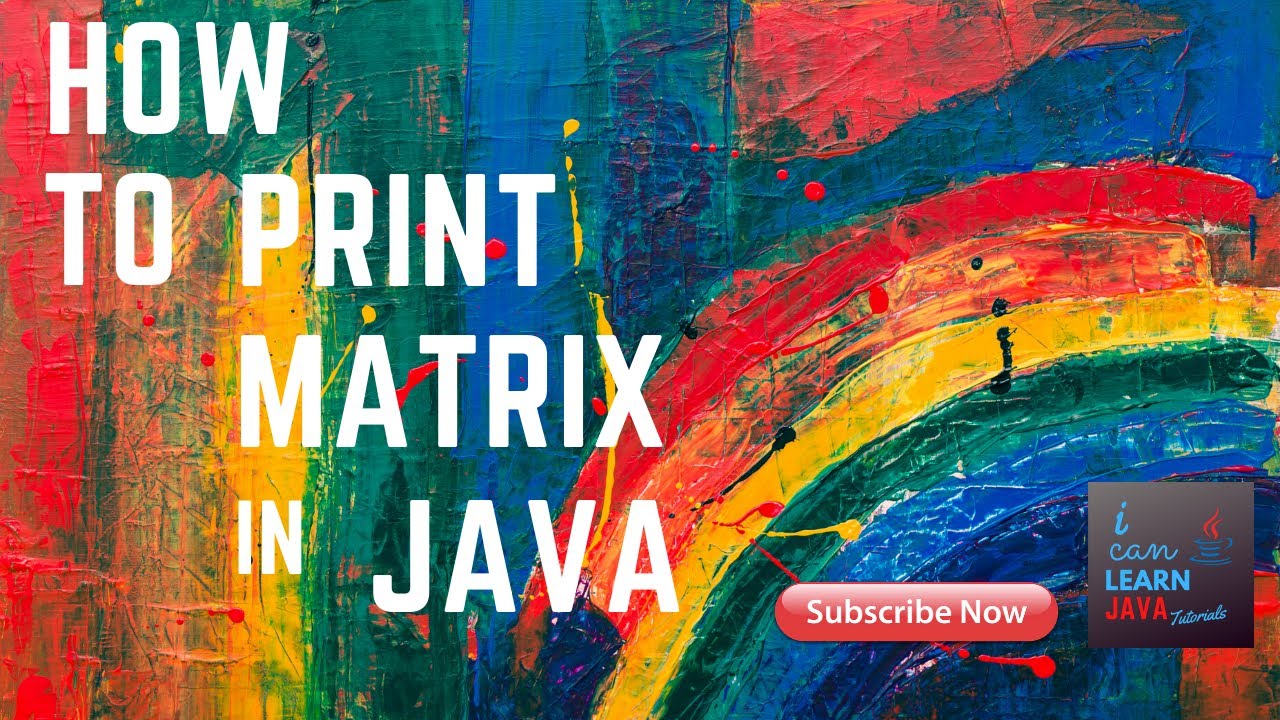 How to Print Matrix in JAVA || User Input || Simple Explanation