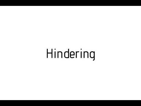 How to pronounce Hindering / Hindering pronunciation