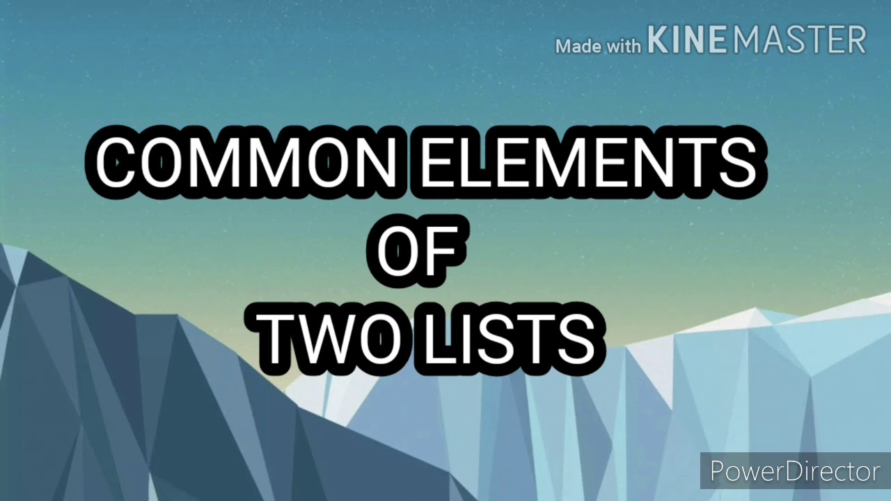 Python Program to Find Common Elements Of Two Given Lists||G_PROGRAMMING