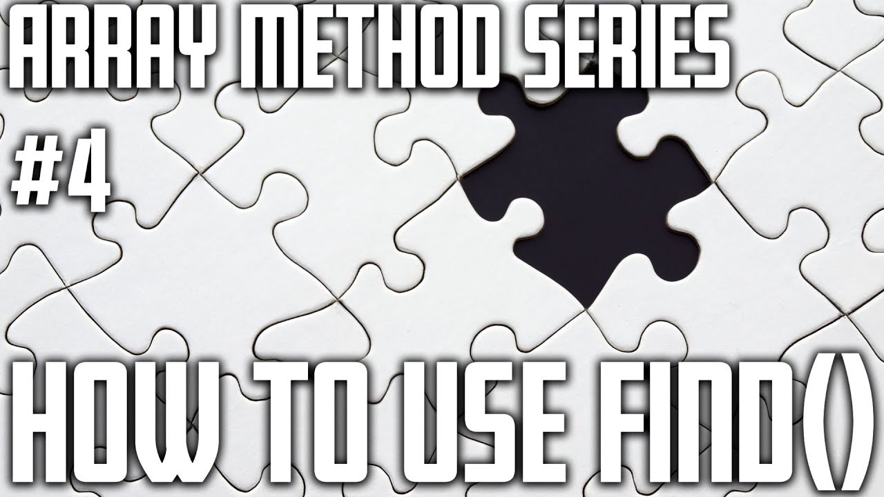 How To Use Find In JavaScript - Array.prototype.find