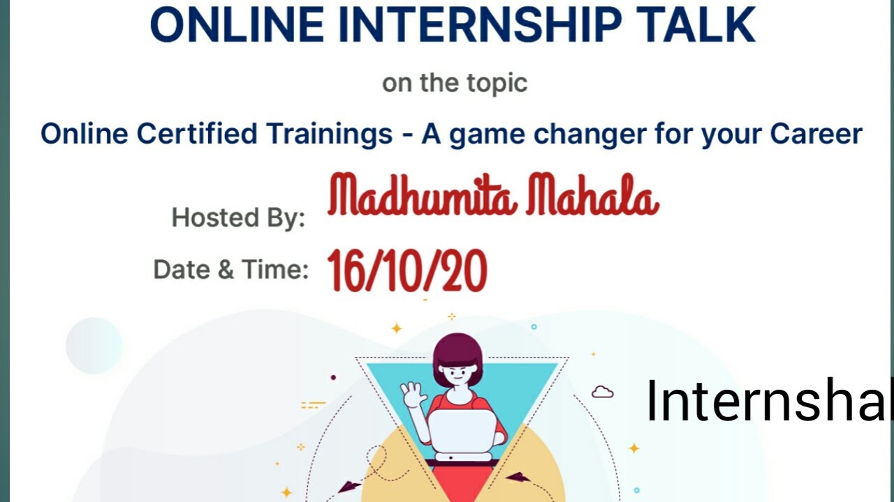 Internshala online training.Talk -a-thon.