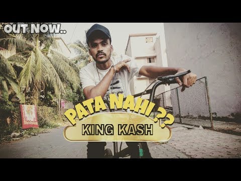 King Kash – Pata Nahi ?? (Audio) | Hindi Rap Song 2017 – King kash