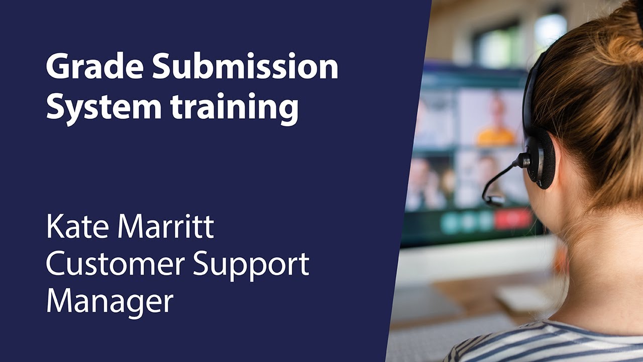 Grade Submission System training