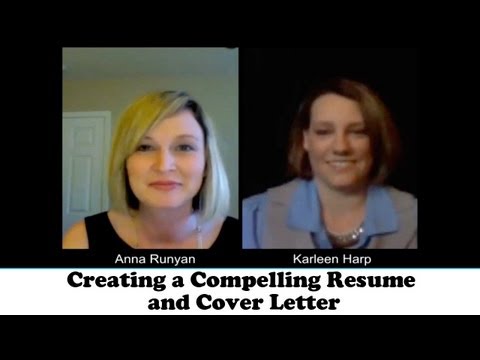 Creating a Compelling Resume and Cover Letter