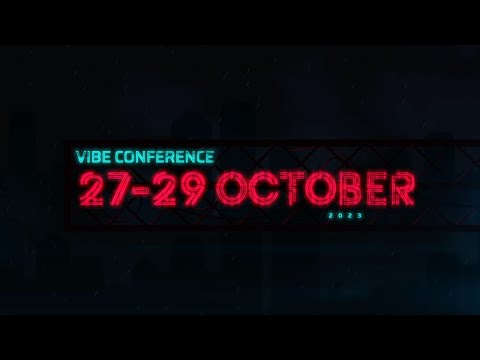 VIBE CONFERENCE 2023