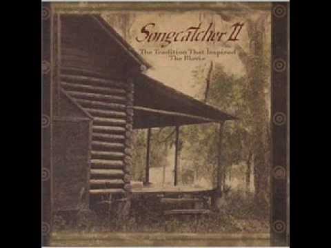 Doc Watson - Pretty Saro - Songcatcher II: The Tradition That Inspired The Movie