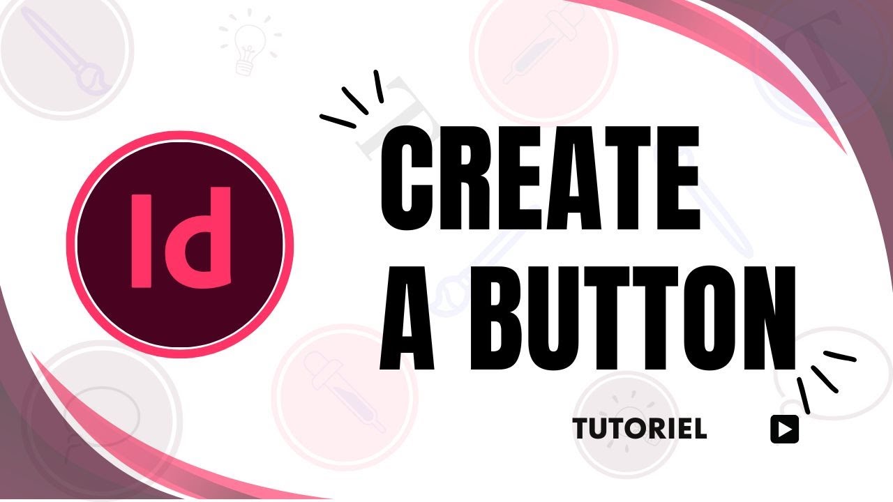 How to Create a Button in InDesign