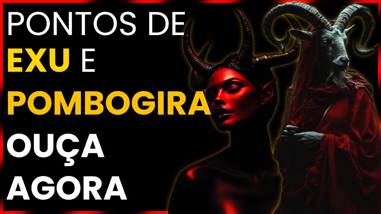 OS MELHORES PONTOS EXU E POMBAGIRA - Kimbanda Tradicional | Quimbanda Luciferiana🔱@rituaverso
