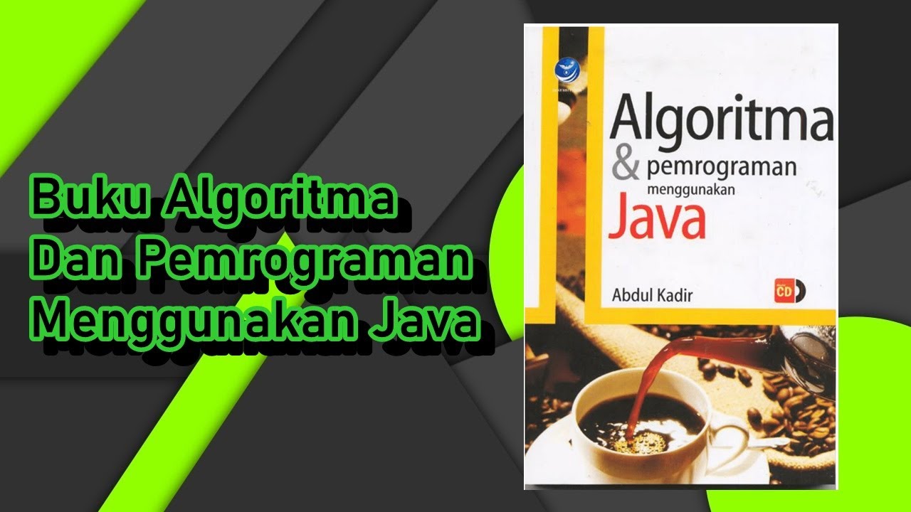 Buku Algoritma Dan Pemrograman Menggunakan Java | Abdul Kadir | Unboxing |