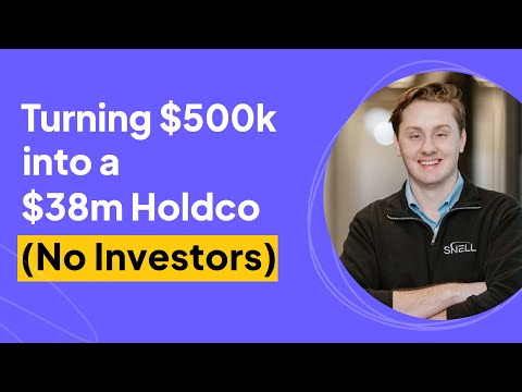 How to Turn $500k into a $38m Holdco (No Investors) | Garrison Snell Interview