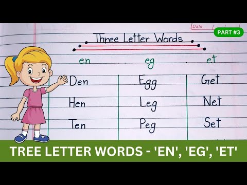 Learn 3 Letter Words Ends with 'en', 'eg', 'et' | Three Letter Words | Basic Three Letter Words