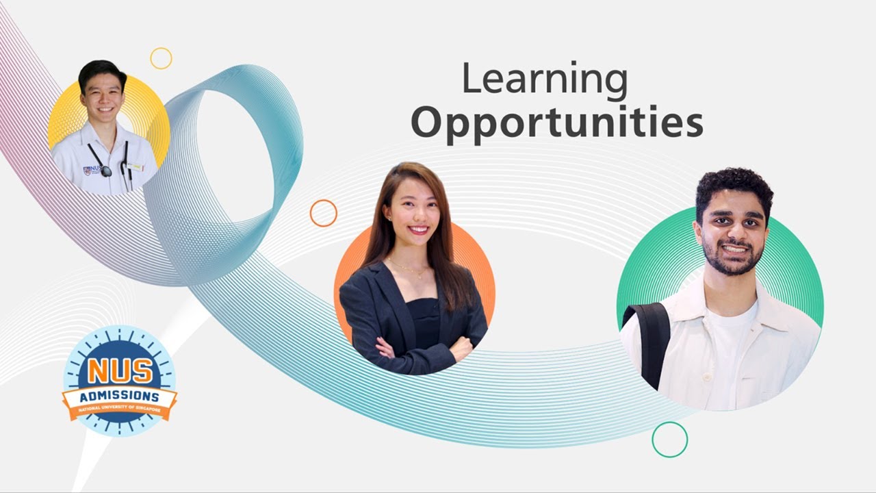 #TransformYourFuture with NUS: The Learning Experience
