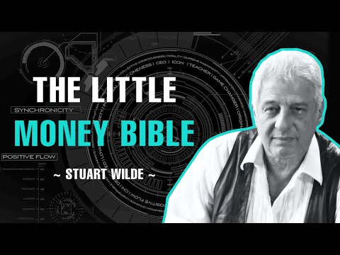 THE LITTLE MONEY BIBLE | FULL AUDIOBOOK | STUART WILDE
