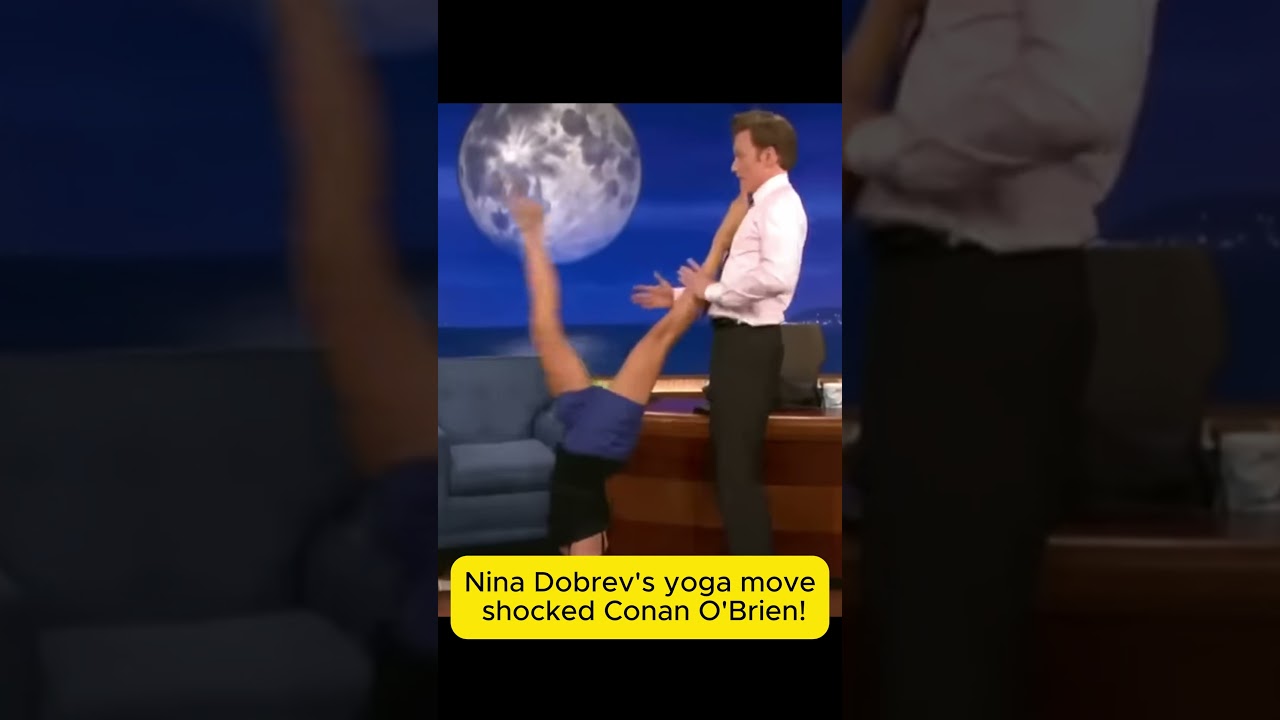 Nina Dobrev's yoga move shocked Conan O'Brien! #ninadobrev #conanobrien #funnymoments s