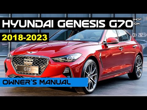HYUNDAI GENESIS G70 (2018-2023) Owner's Manual - How to DOWNLOAD the PDF in ENGLISH - Maintenance