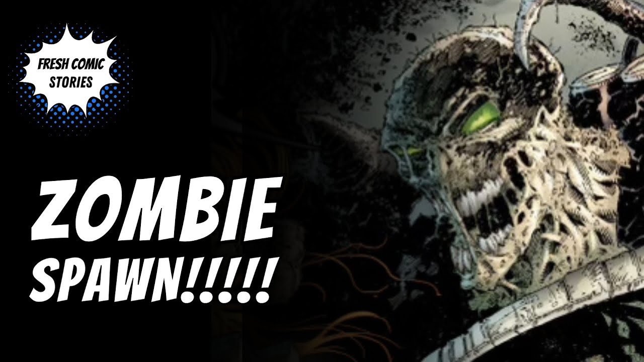 Zombie SPAWN!!!!! |Curse of Spawn #22| Fresh Comic Stories