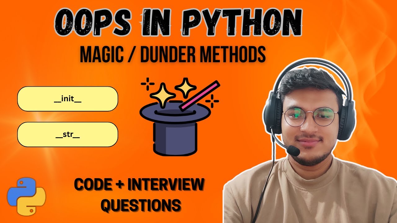 Python OOP: Magic Methods Explained | Dunder Methods in Action