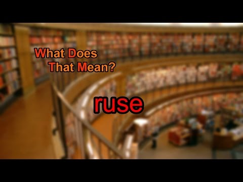 What does ruse mean?