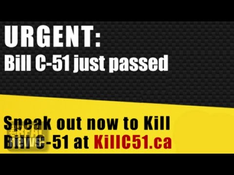 Bill C-51 Passed in Canada, but Repeal Plans Are Already in the Works