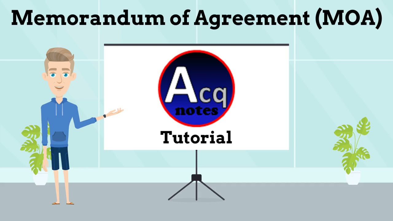 Memorandum of Agreement (MOA) Tutorial