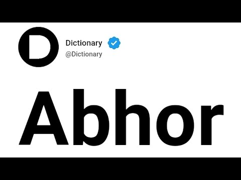Abhor Meaning In English
