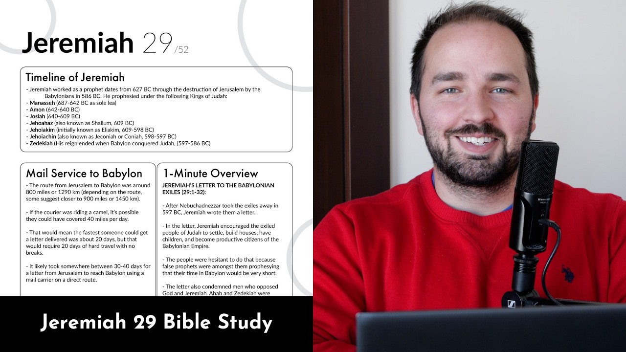 Jeremiah 29 - Bible Study, Explanation, and Application