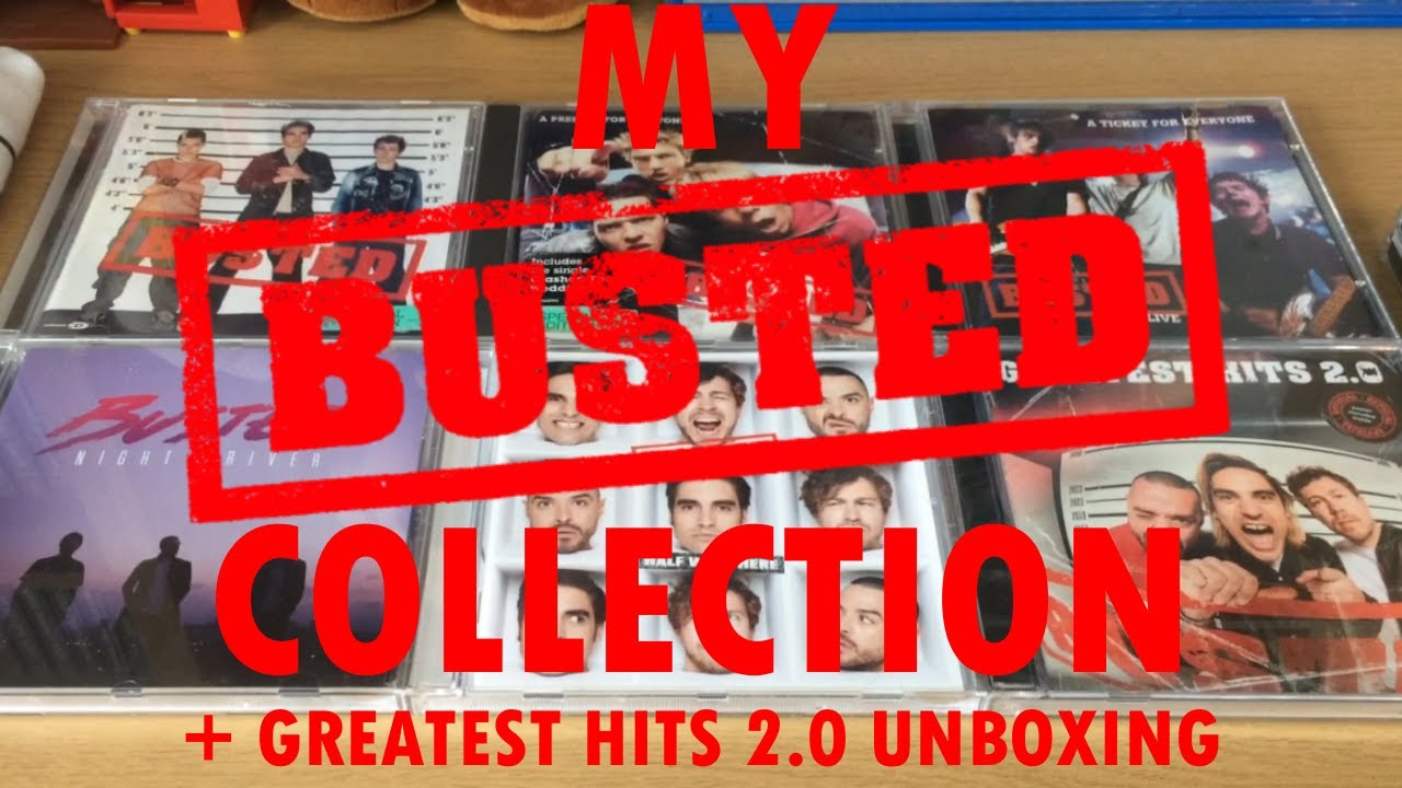 My BUSTED Collection + Greatest Hits 2.0 CD Unboxing!