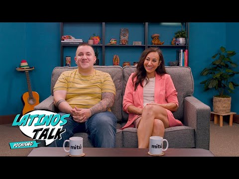 Latinos Talk: Pochismo - mitú