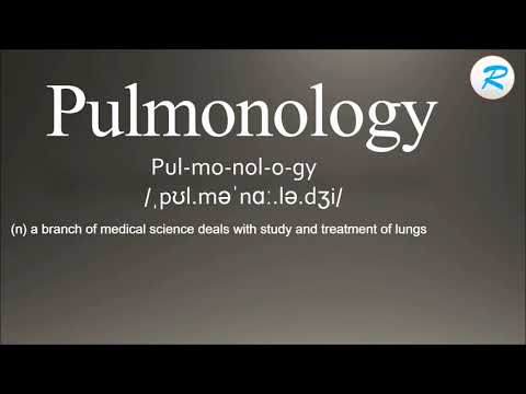 How to pronounce Pulmonology