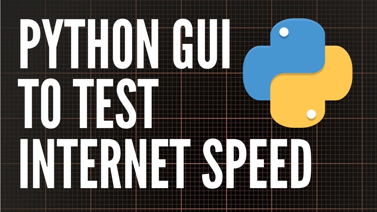 Test Internet Speed using Python (Tkinter & speedtest-cli)