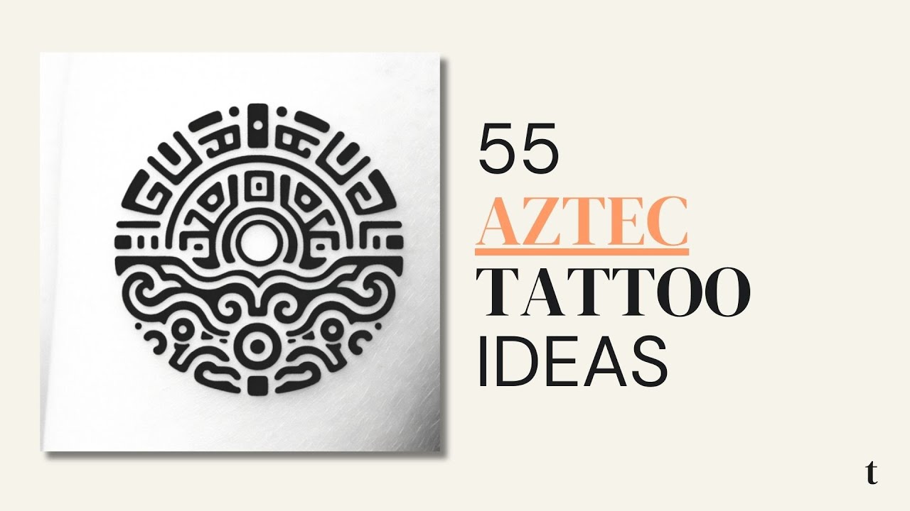55 Aztec Tattoo Design Ideas