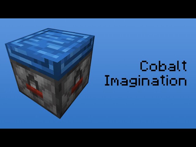 Cobalt Imagination Minecraft Mod