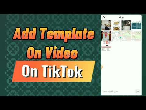 How to Add Template on Tiktok Video (2024)