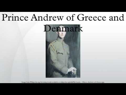 Prince Andrew of Greece and Denmark