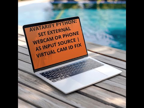How to Change Avatarify Webcam Source & Use External Cameras (Including Phone Webcams)