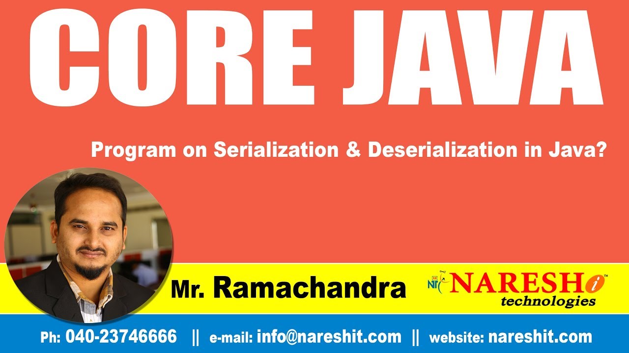 Core Java Tutorial | Program on Serialization & Deserialization in Java? | By Mr.Ramchander